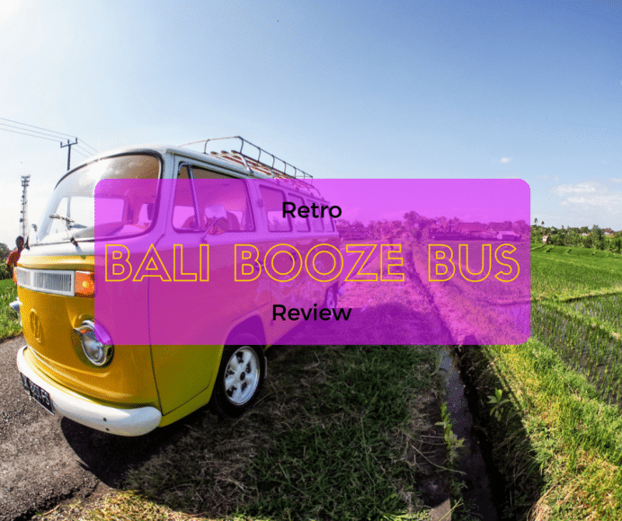 Cutting up Kuta on a Retro Bali Booze Bus - This Life in Trips