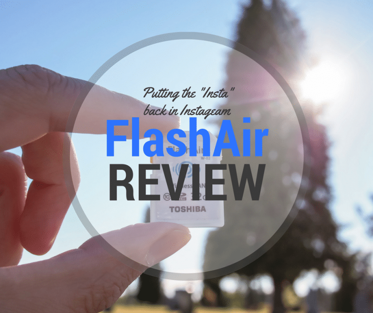 FlashAir Review – Putting the "Insta" back into Instagram
