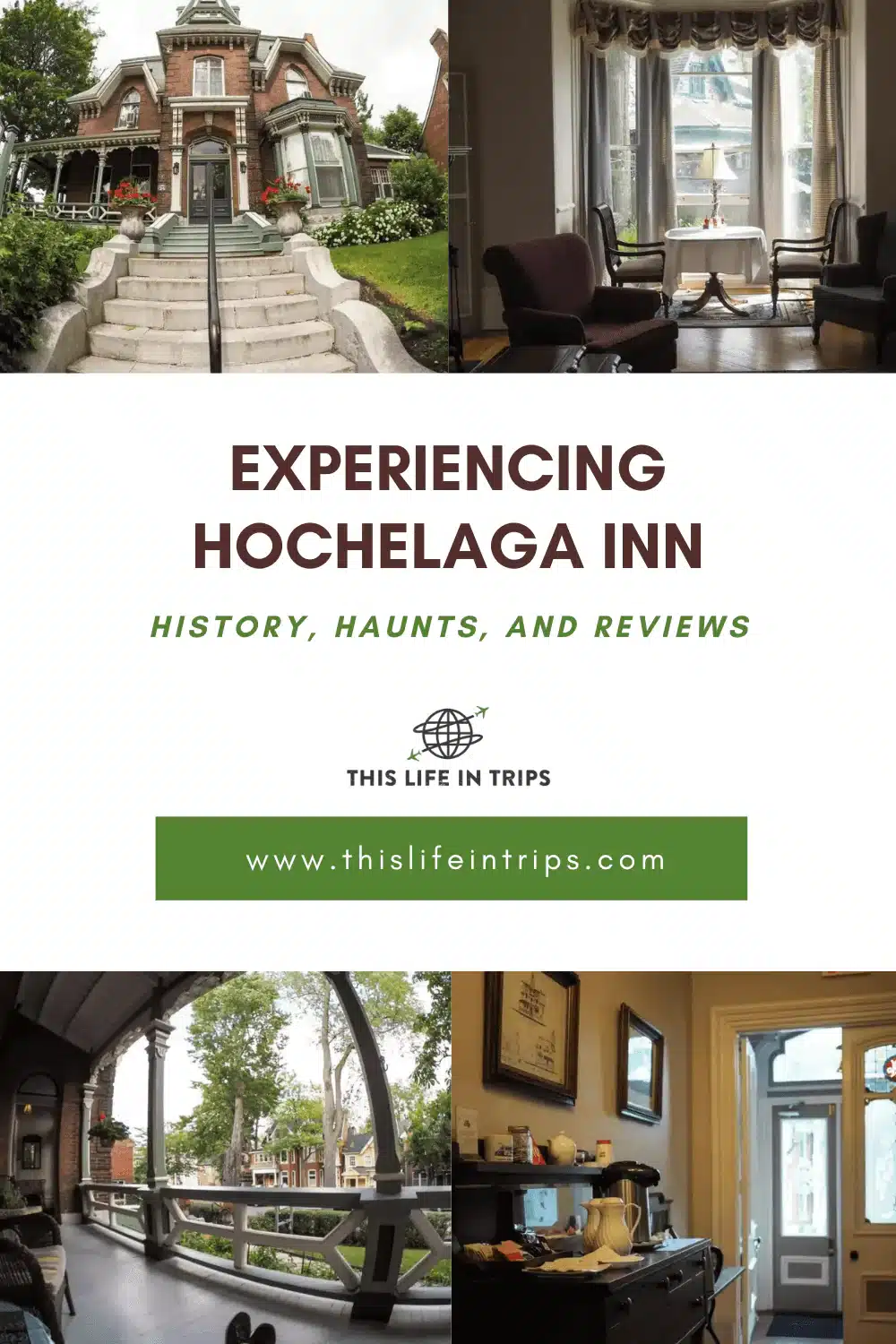 Experiencing The Hochelaga Inn: History, Haunts, and Reviews