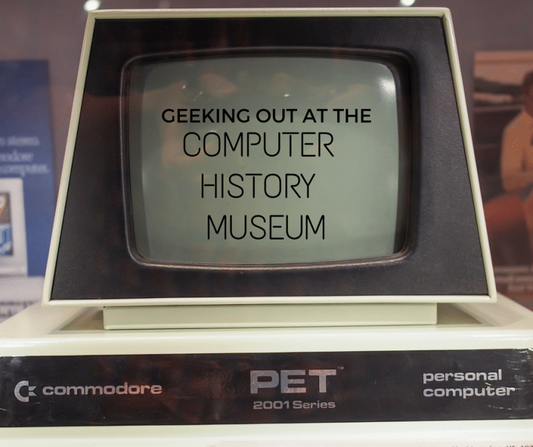 Geeking out at the Computer History Museum in Silicon Valley