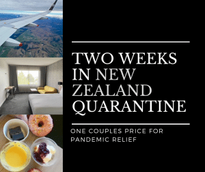 I Survived Two Weeks in New Zealand Quarantine