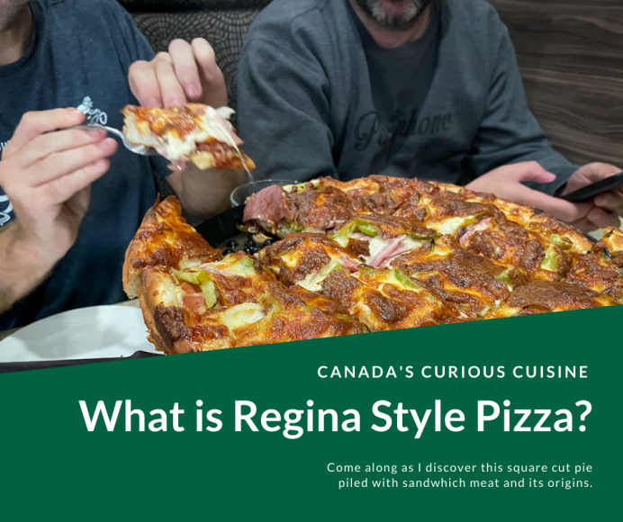 What Is Regina Style Pizza? In Short, More Curious Canadian Cuisine