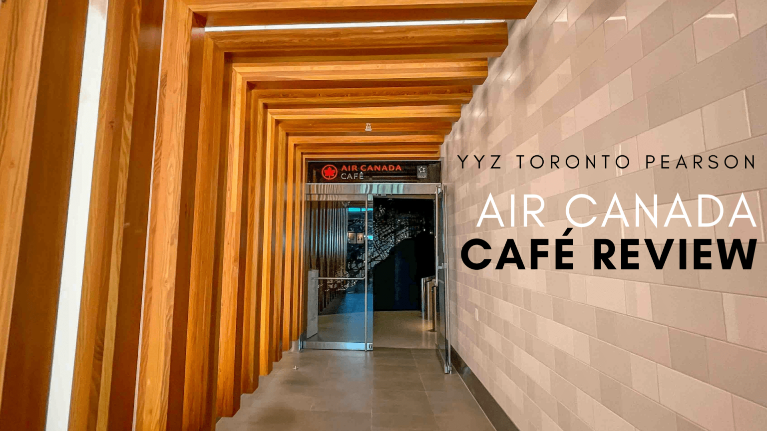 Air Canada Café Review Toronto Pearson Airport [2025 Update]