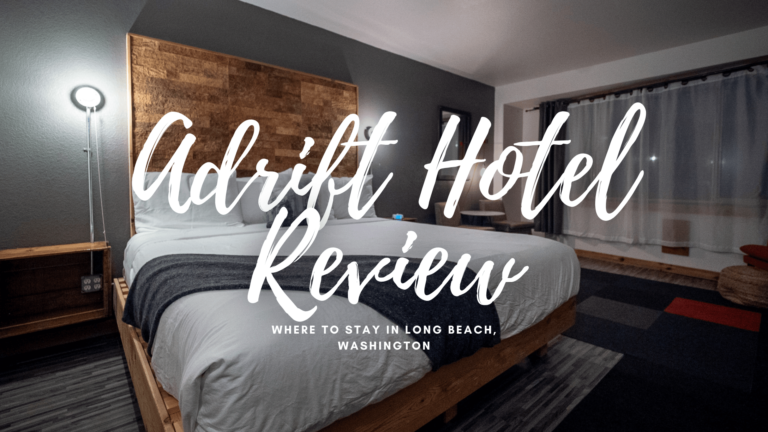 Adrift Hotel Review – My Long Beach, WA. Retreat – This Life in Trips