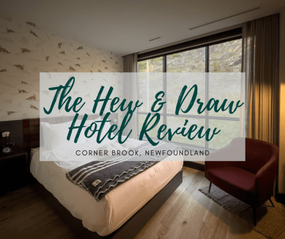 The Hew and Draw – One of the Best Hotels in Corner Brook NL