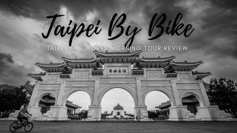 Taipei Bike Tour: 5 Reasons to Pedal With Taipei Bike Works