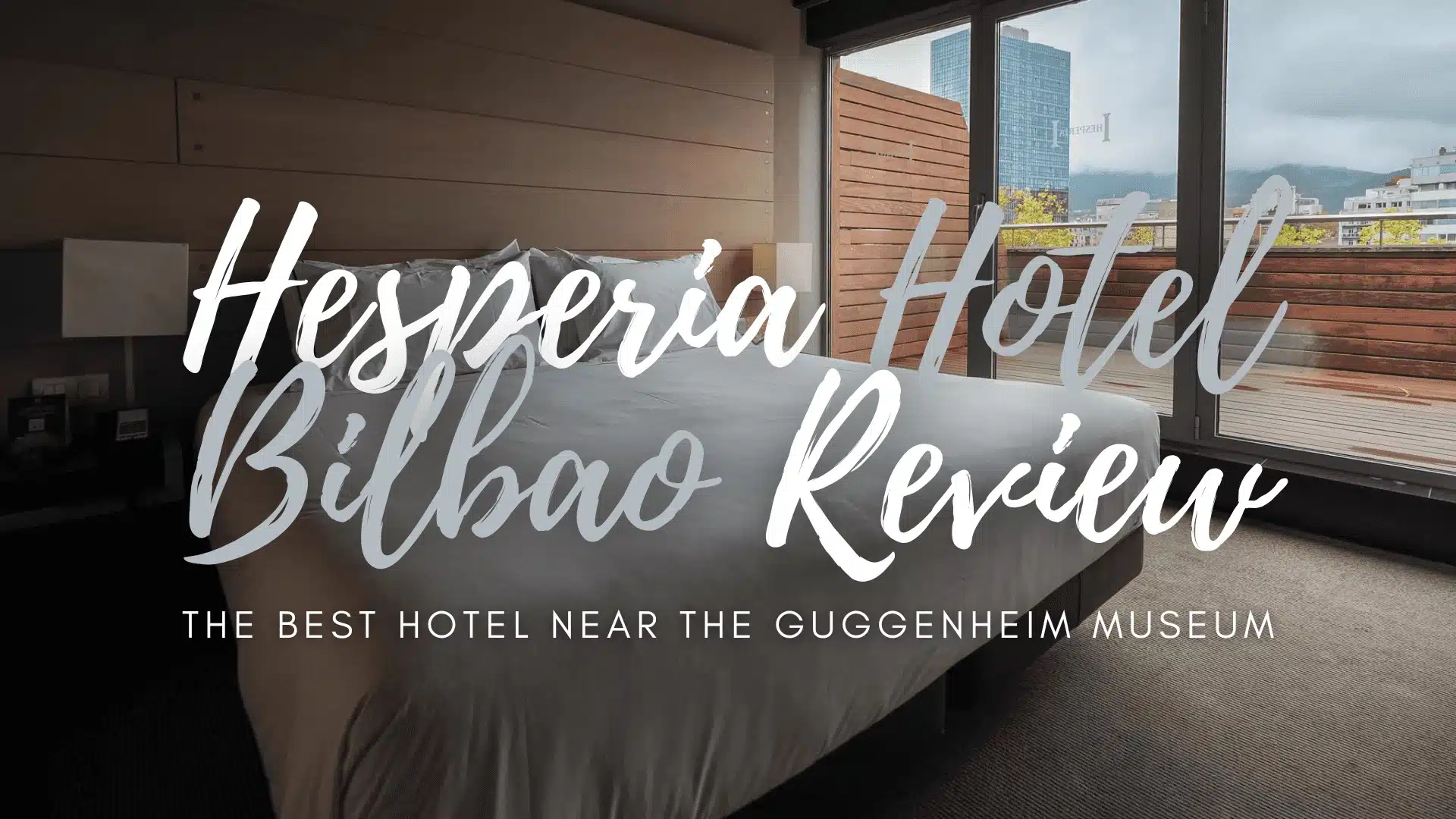Hesperia Hotel Bilbao: Best Hotel Near the Guggenheim Museum